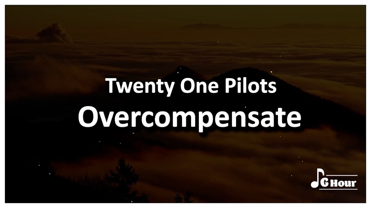 Twenty One Pilots - Overcompensate [1 Hour Loop] - YouTube