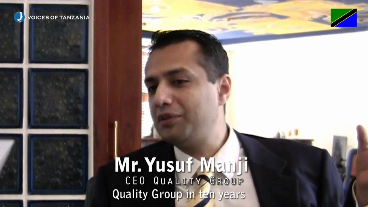 Voices of Tanzania - Mr. Yusuf Manji - CEO of Quality Group - YouTube