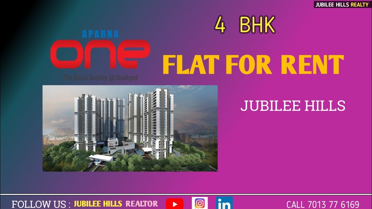 APARNA ONE 4 BHK ULTRA LUXURIOUS FLAT FOR RENT IN JUBILEE HILLS ...