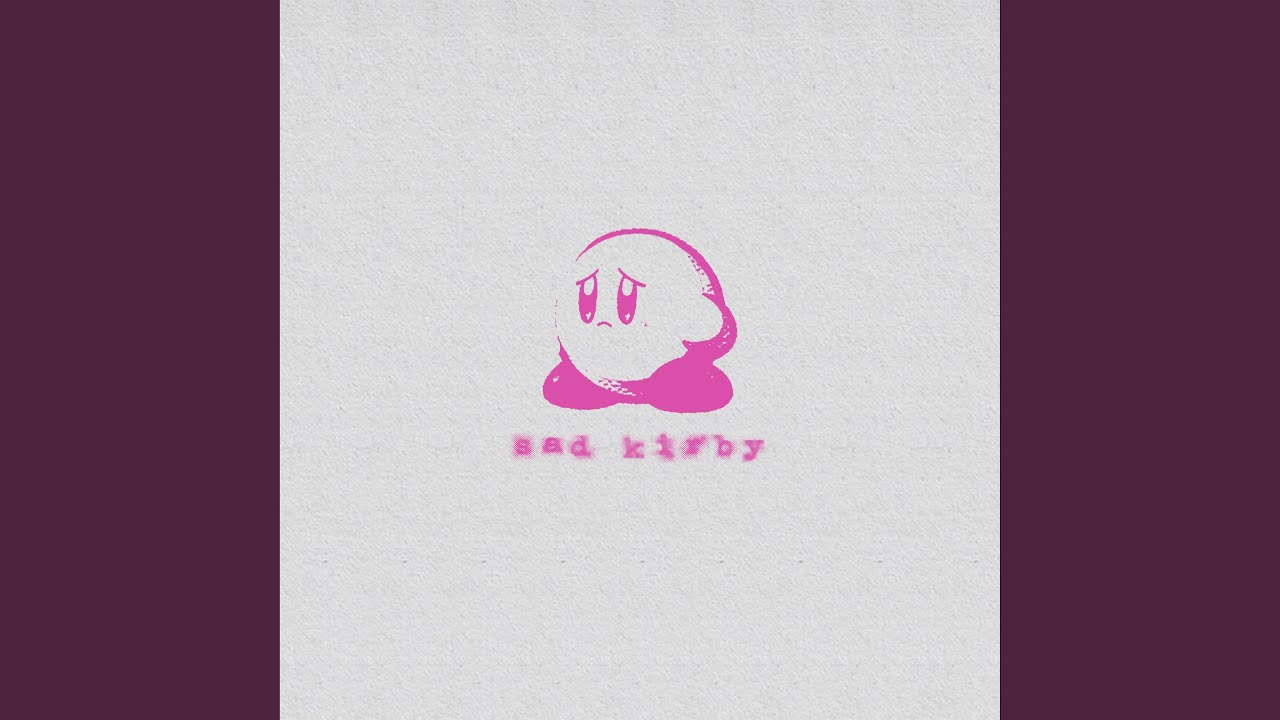Sad Kirby : () - YouTube