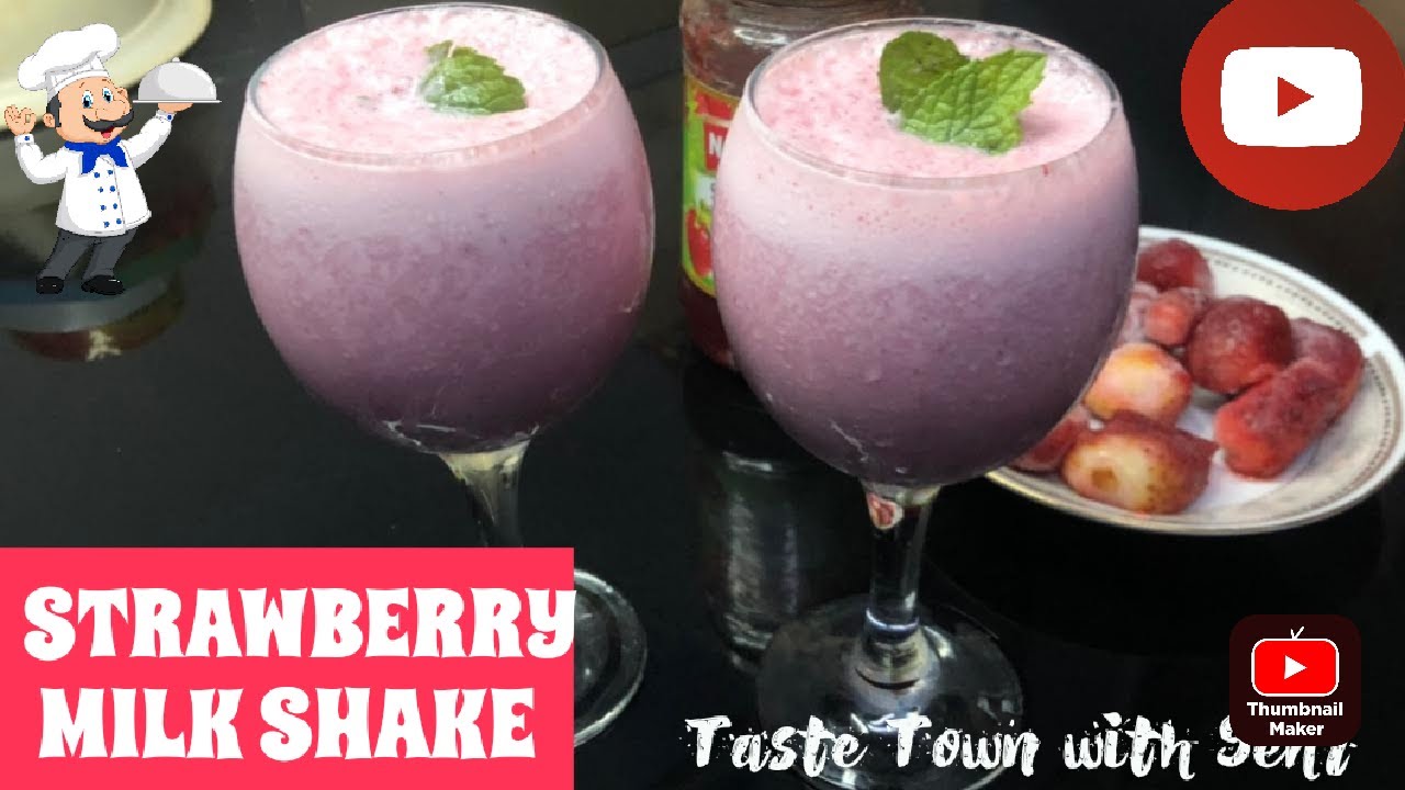 STRAWBERRY MILKSHAKE|EASY STRAWBERRY MILKSHAKE RECIPE|TASTE TOWN WITH ...