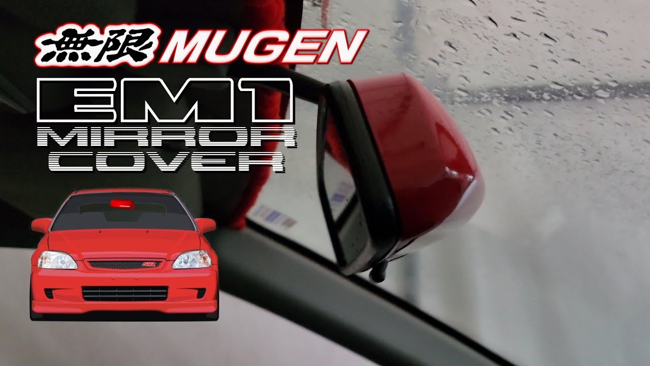 MUGEN Rear View Mirror Cover for EM1 Civic (Modification) - YouTube