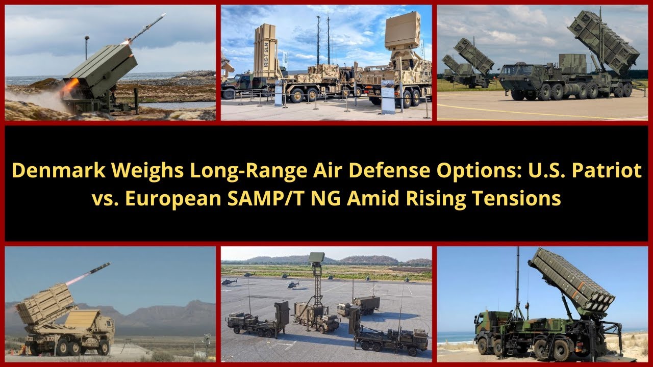 Denmark Weighs Long Range Air Defense Options U S Patriot vs European ...