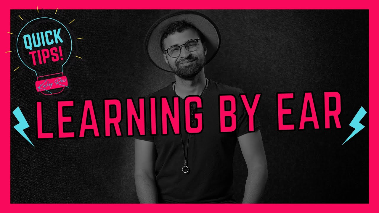 Quicktips - Learning by ear - YouTube