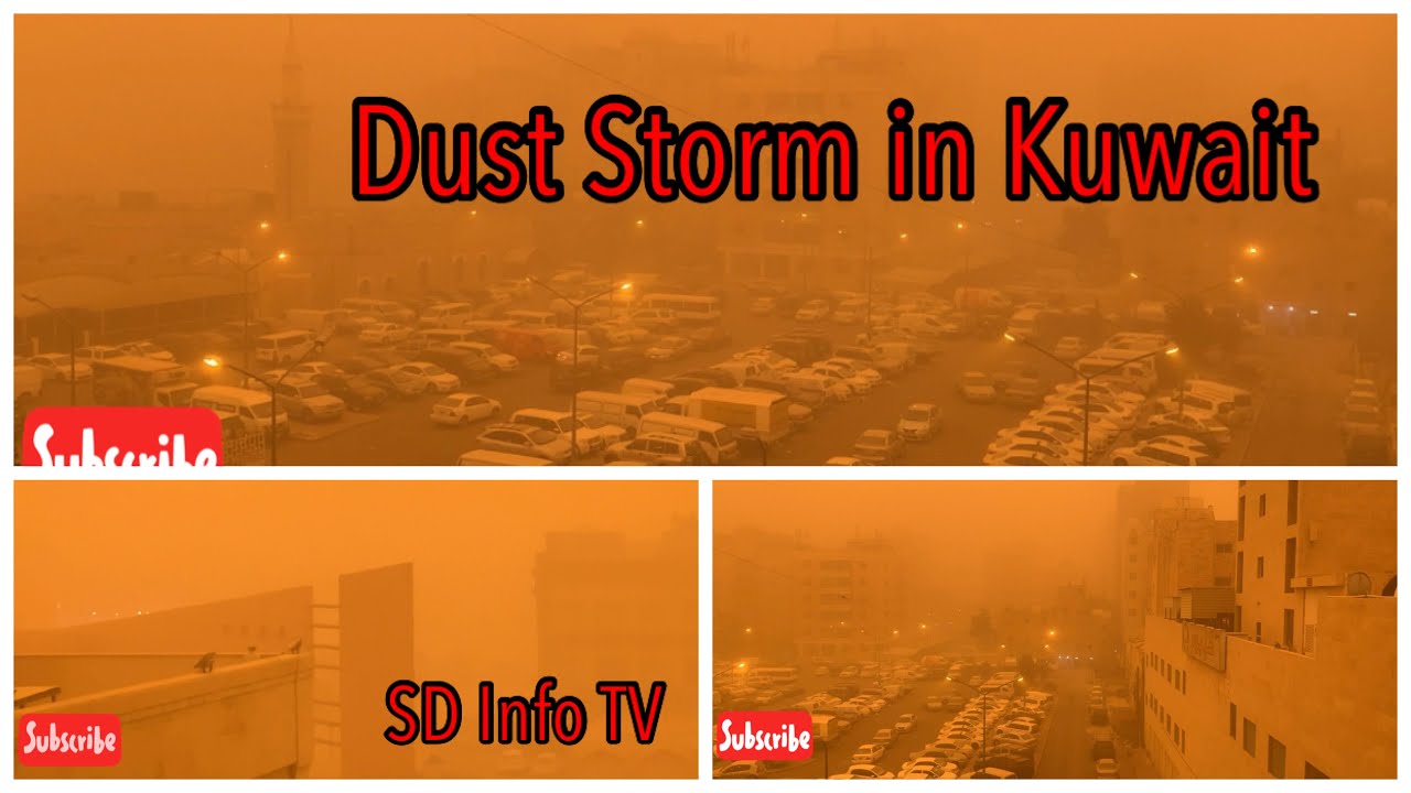 Dust Storm in Kuwait | Current Kuwait Weather | @sdinfotv - YouTube
