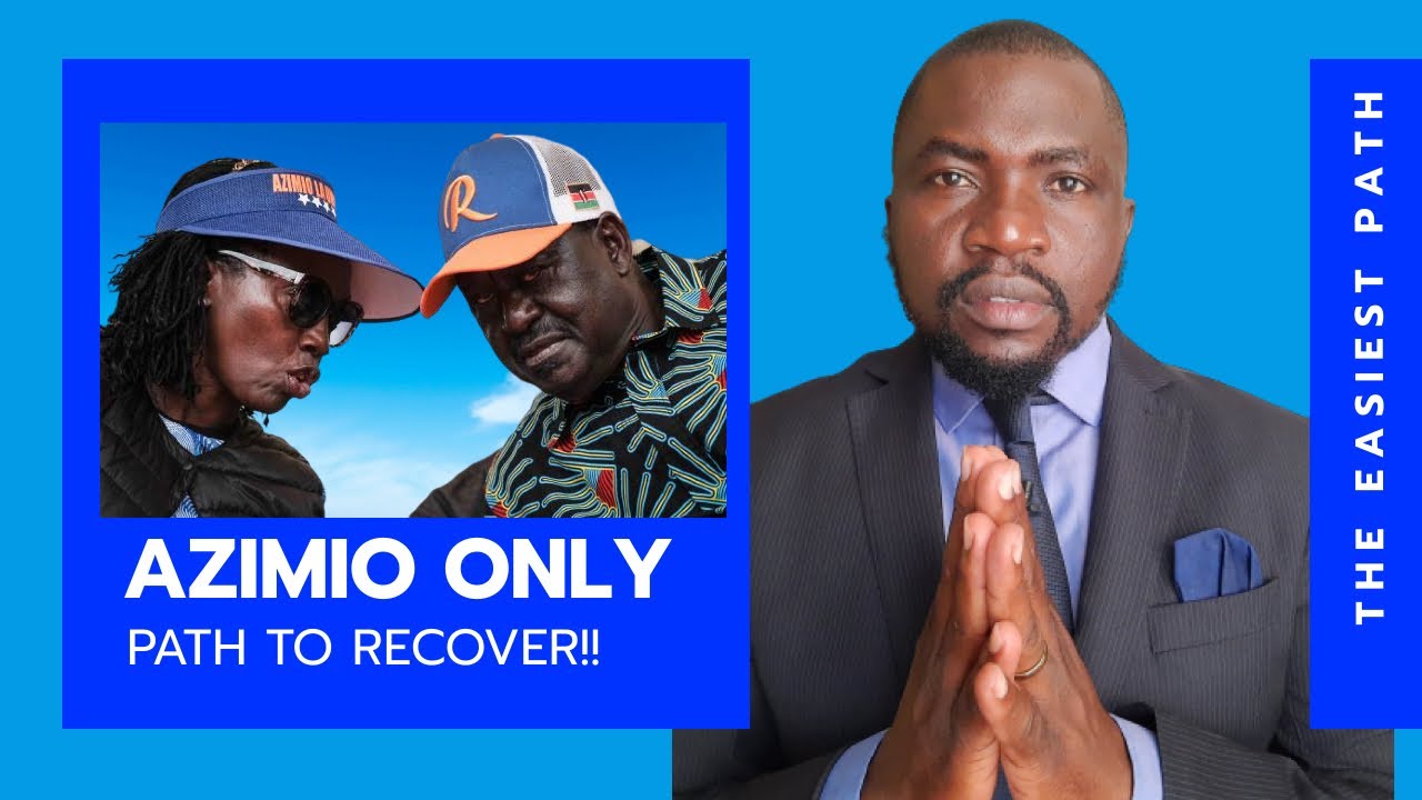 Azimio's Easiest Path To Recover From 2022 Election - YouTube