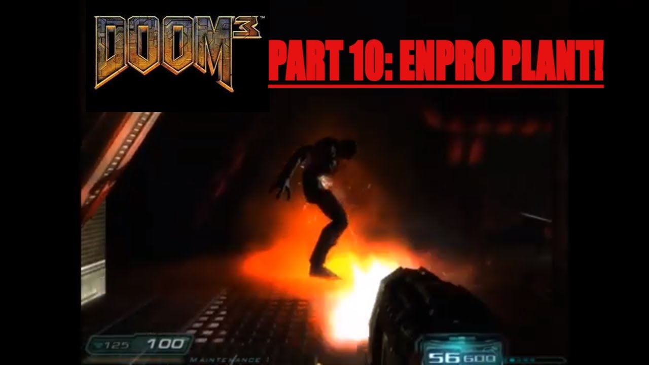 Doom 3 Walkthrough Part 9: Enpro Plant! - YouTube