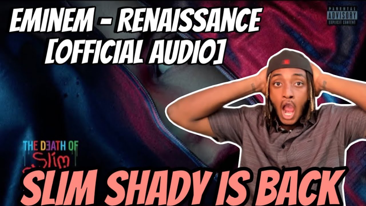 FIRST TIME LISTENING TO Eminem - Renaissance [Official Audio] - YouTube