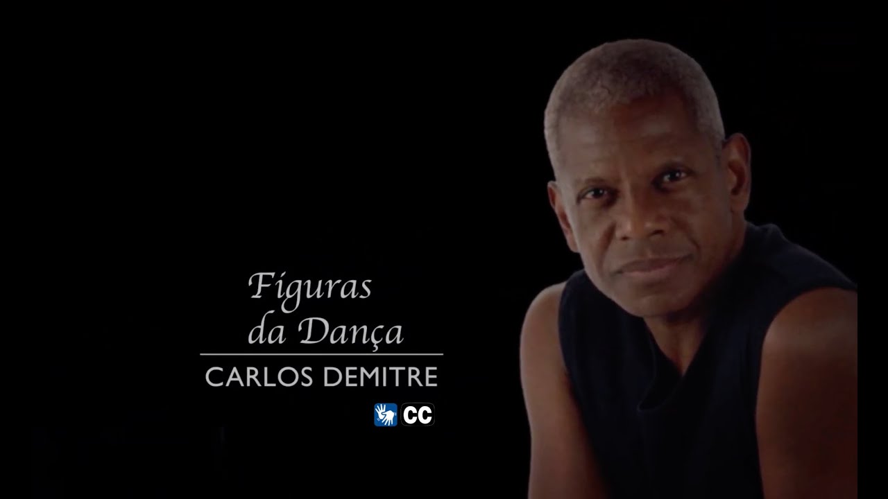Figuras da Dança 2023 - Carlos Demitre | Acessibilidade - YouTube