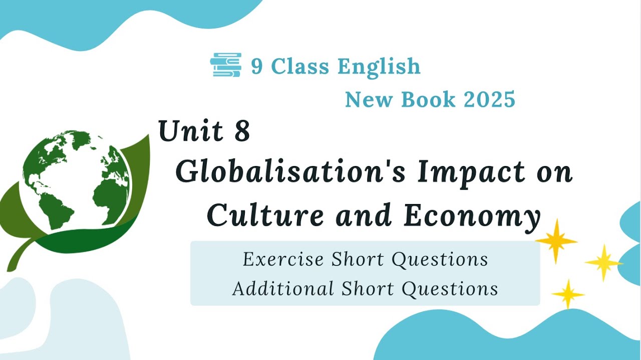 9th English new book 2025||9th English unit 8|| Unit 8 Globalisation Impact on Culture and ...
