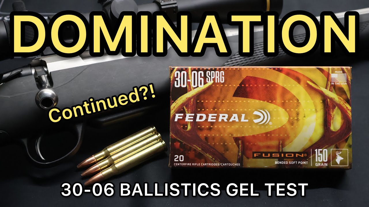 KING OF AMMO!? 30-06 150gr Federal Fusion Ballistics Gel Ammo Test ...