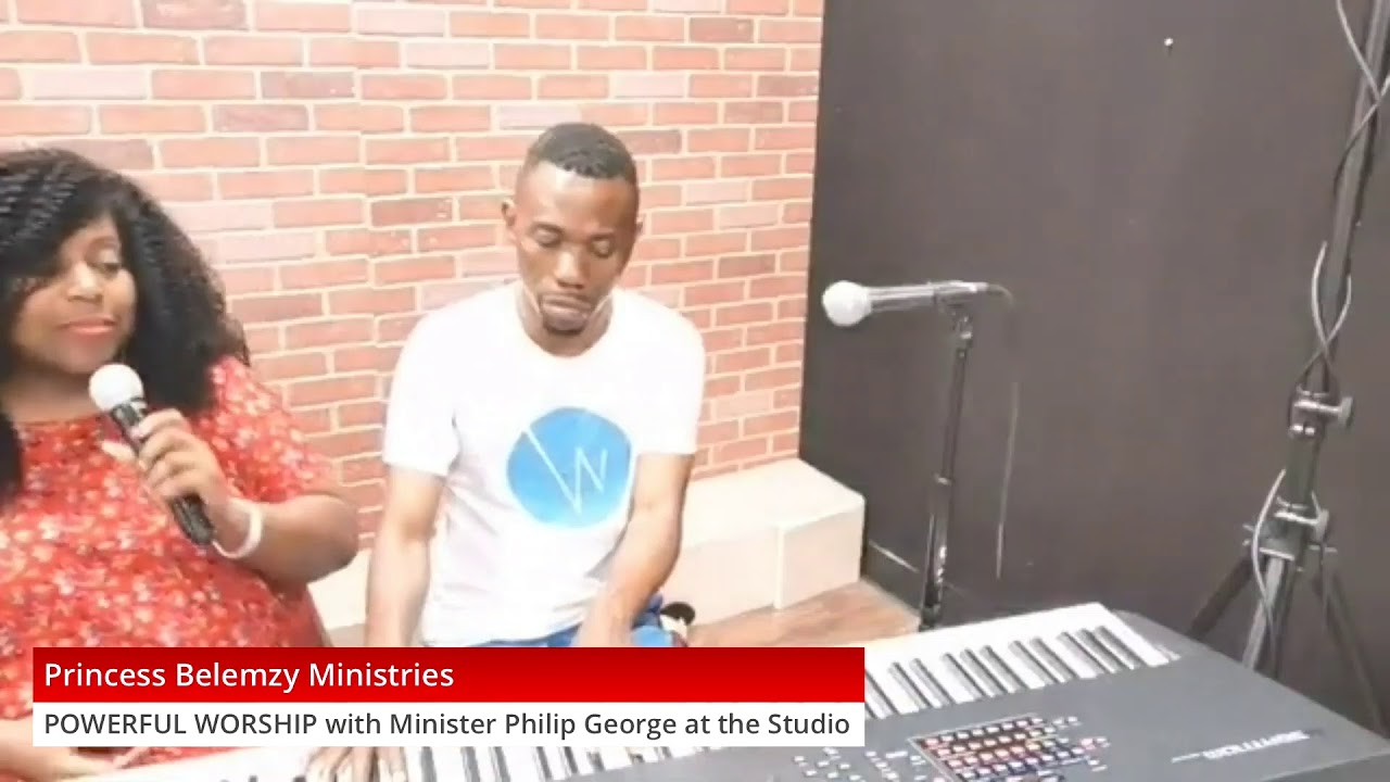 POWERFUL WORSHIP with Minister Philip George at the Studio - YouTube
