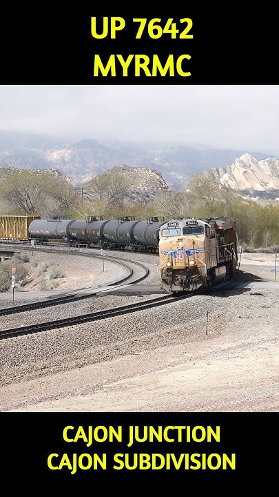 UP 7642 MYRMC CAJON JUNCTION 3-4-2024 #railway #railroad #railfaning - YouTube