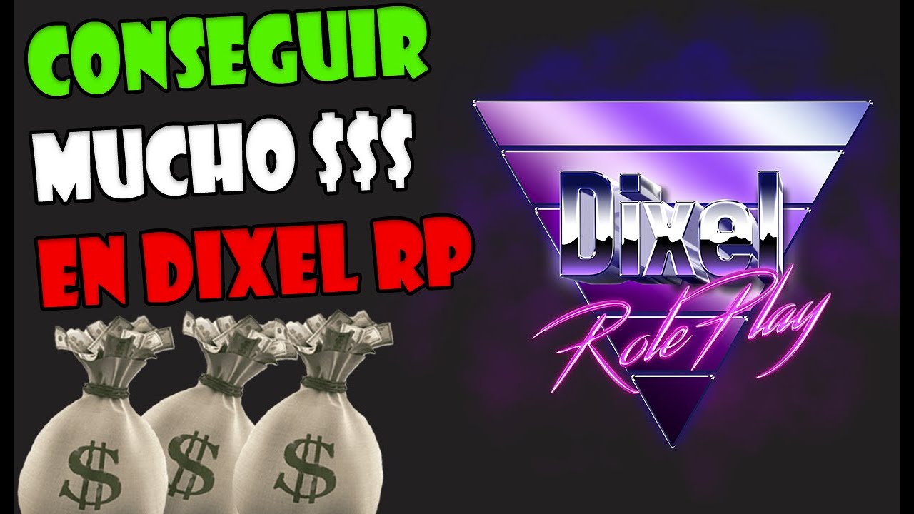 como CONSEGUIR DINERO rapido en DIXEL RP | SAMP | PANDA - YouTube