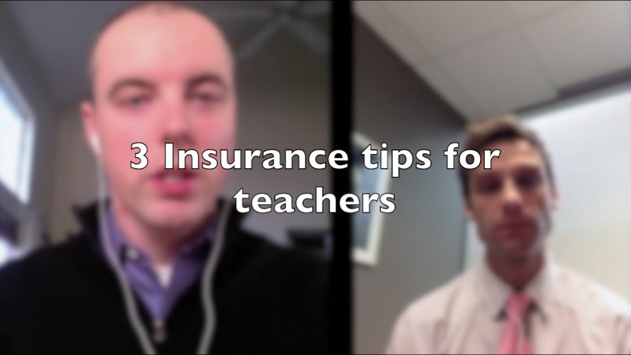 3 Insurance tips for teachers - YouTube