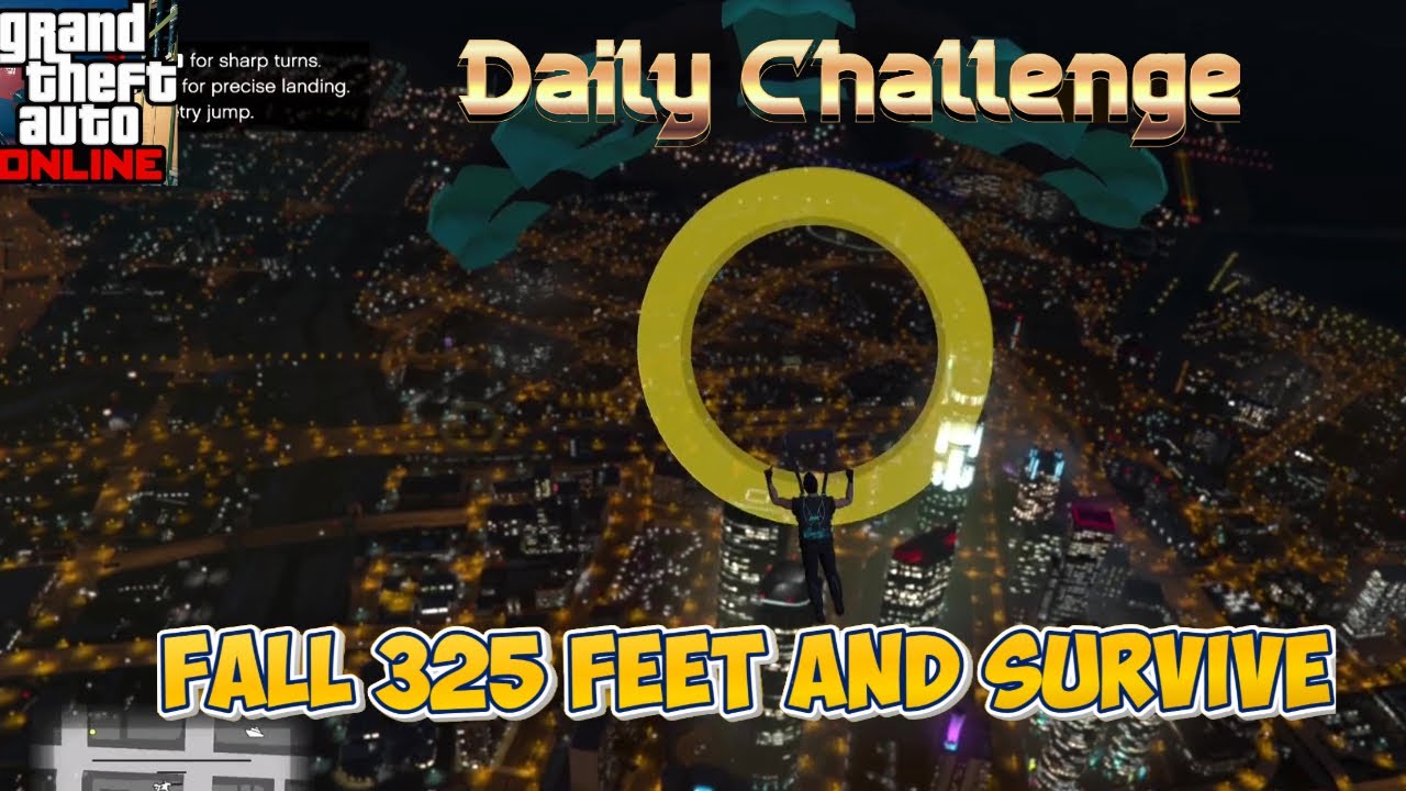 Daily Challenge GTA Online Fall 325 Feet And Survive - YouTube