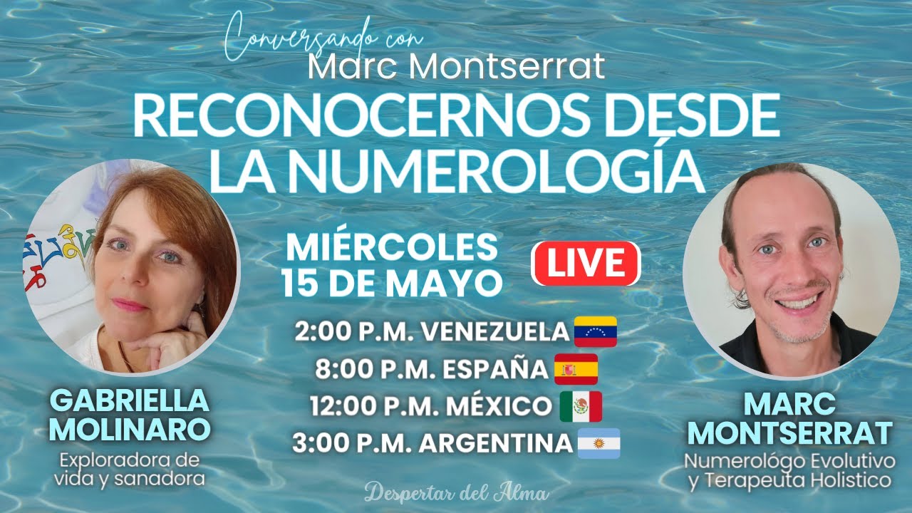 🔢RECONOCERNOS DESDE LA NUMEROLOGÍA | Conversando con Marc Montserrat ...