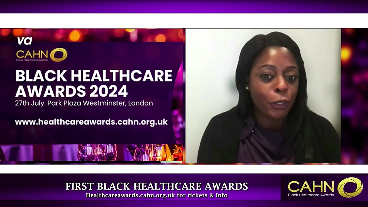 CAHN: First Healthcare Awards Focused On Afro Caribbean and African ...