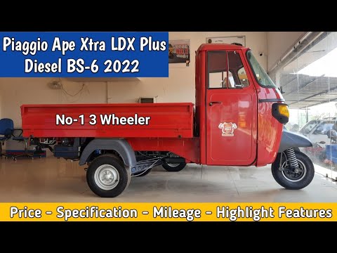 Piaggio Ape Xtra LDX Plus Diesel BS-6 2022 Model Full Details Review ...