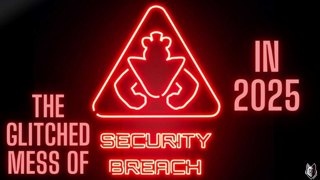 fnaf security breach is still broken (2025) - YouTube