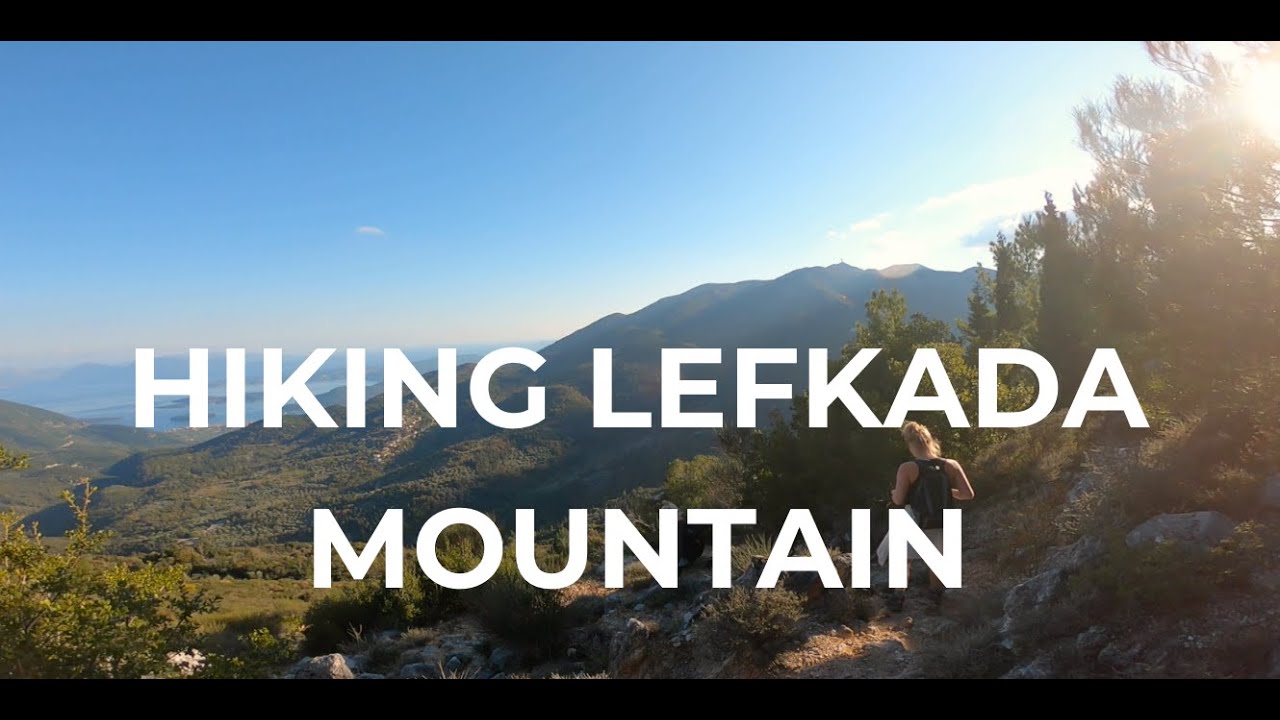 Hiking Adventure on the Mountain of Lefkada - YouTube