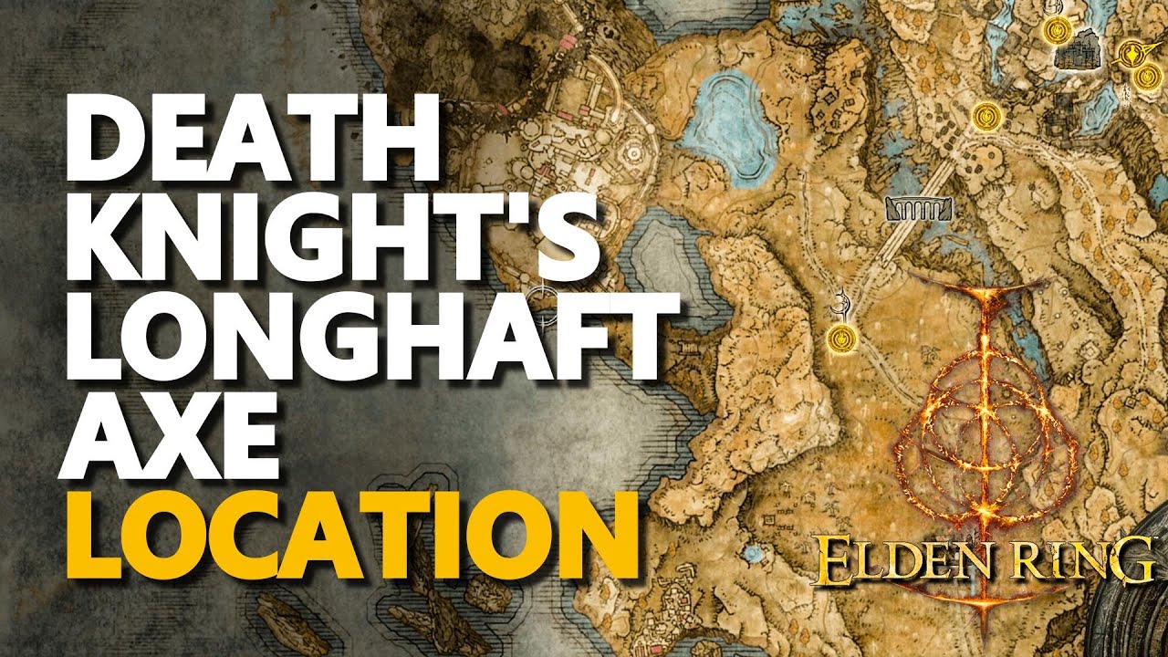 Death Knight's Longhaft Axe Location Elden Ring - YouTube