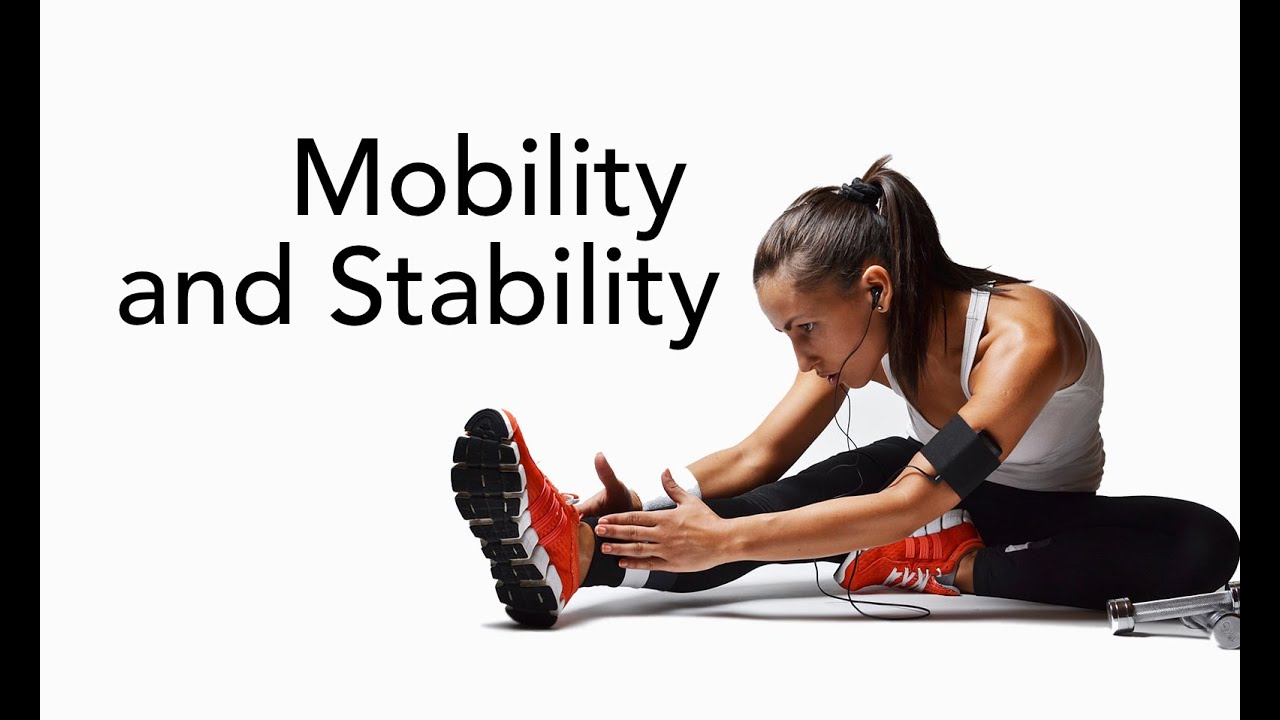 Mobility and Stability Exercises - YouTube