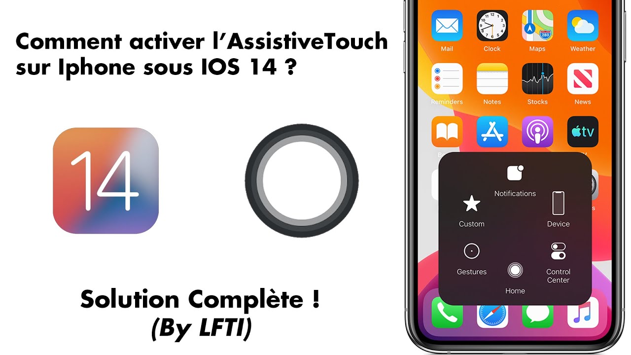 [TUTO iPhone] : Activer / Désactiver l'AssistiveTouch sur iPhone sous IOS 14 !! (2 Méthodes ...