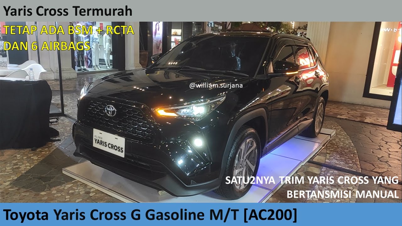 Toyota Yaris Cross G M/T Gasoline [AC200] review - Indonesia - YouTube