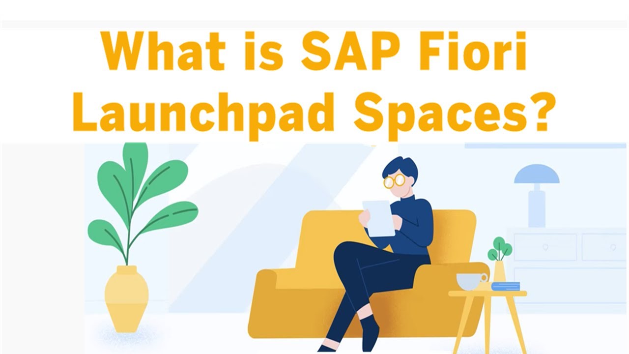 What is SAP Fiori Launchpad Spaces? When to Use it? - YouTube
