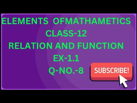 Elements of Mathematics. Chapter -1. EX.1.1,| Q. NO.,-8 - YouTube