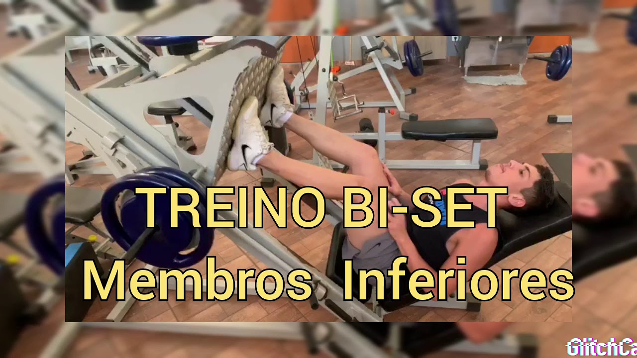Treino Bi-set para membros inferiores - YouTube