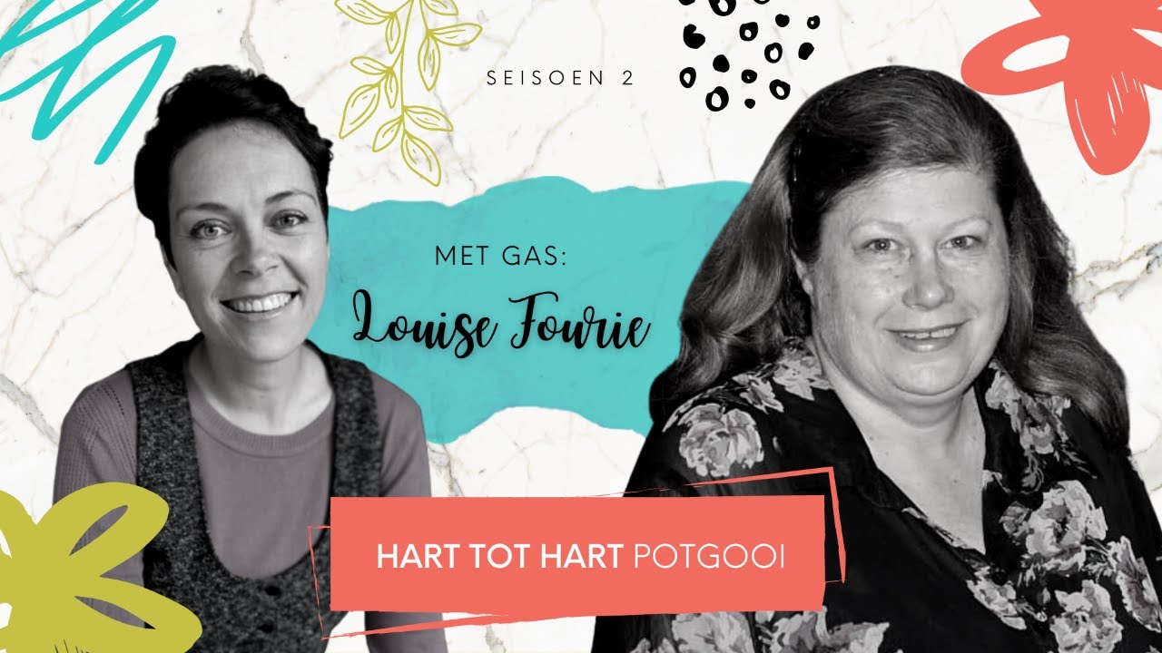 Hart tot Hart Potgooi | Gas: Louise Fourie | Episode 17 - YouTube