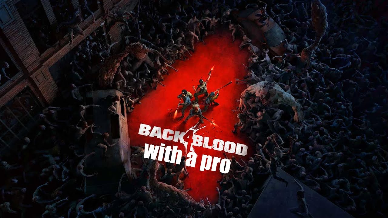 Back 4 blood fun - YouTube