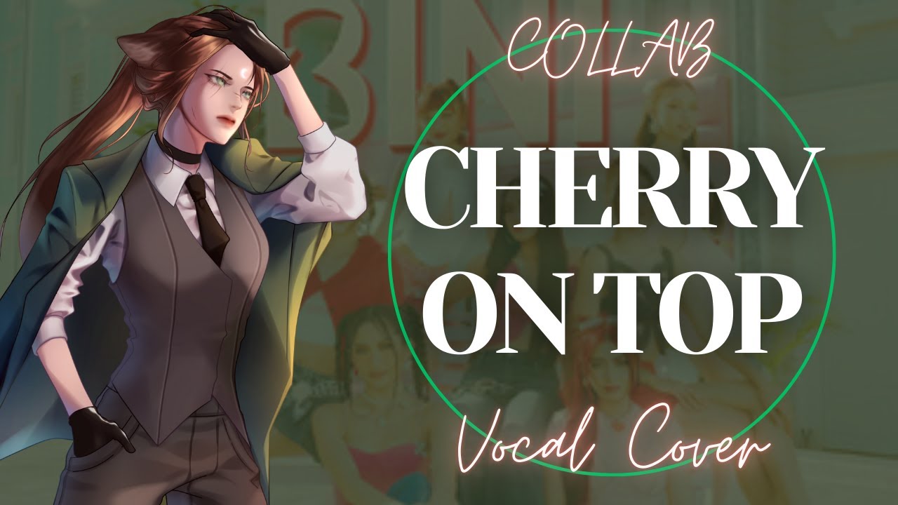 【COLLAB COVER】 CHERRY ON TOP - BINI || Custom Collab Ft. Cat - YouTube