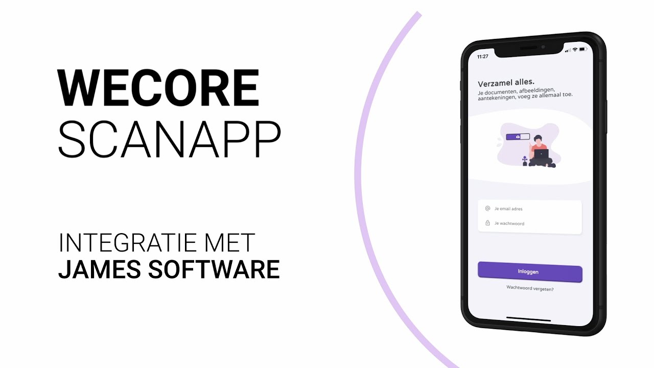 WECORE ScanApp - Integratie met James Software. - YouTube