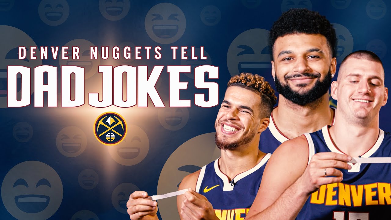 Denver Nuggets Tell Dad Jokes 😂 - YouTube
