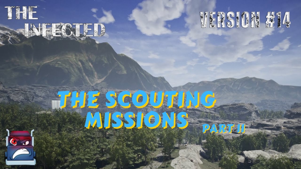 The Infected Version #14 The Scouting Missions Part II - YouTube