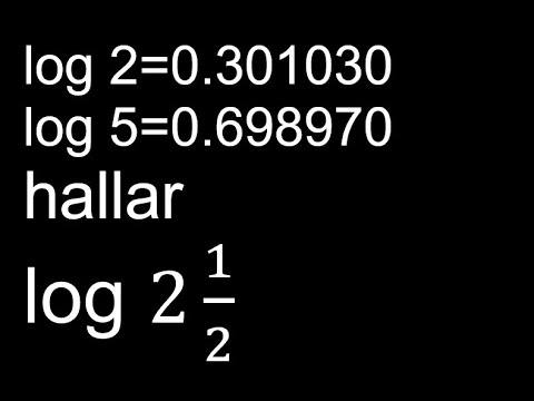 log 2=0.301030 log 5=0.698970 hallar log 2 1/2 logaritmos calculo con ...