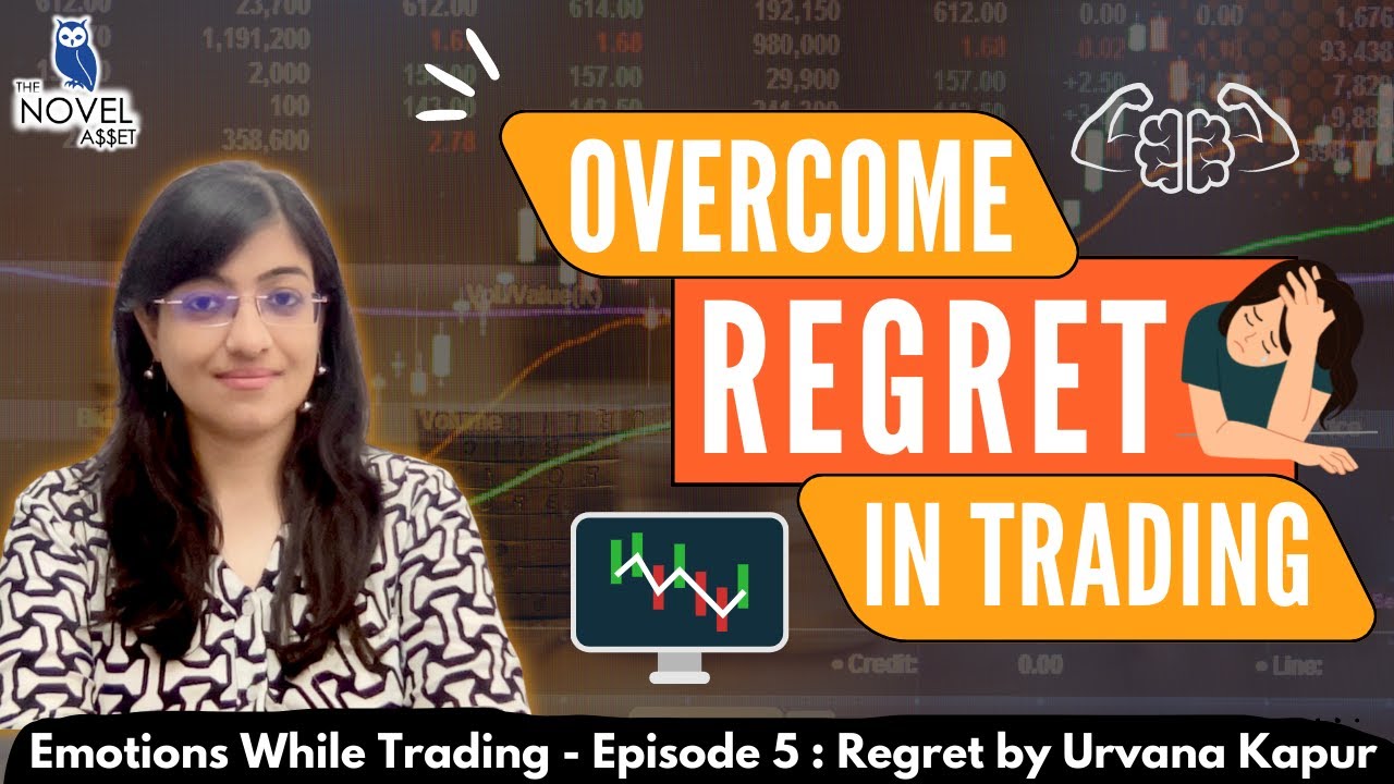 Overcome Regret In Trading | Emotions While Trading Ep.5 - Regret while ...