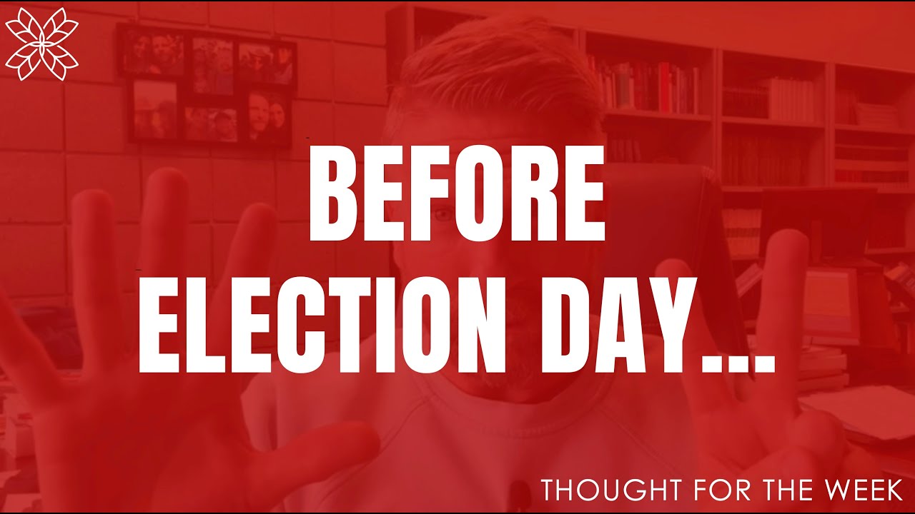 Before Election Day... - YouTube