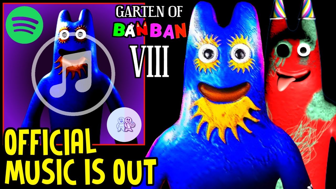 GARTEN OF BANBAN 8 - OFFICIAL MUSIC of CHAPTER 8 is FINALLY AVAILABLE ...