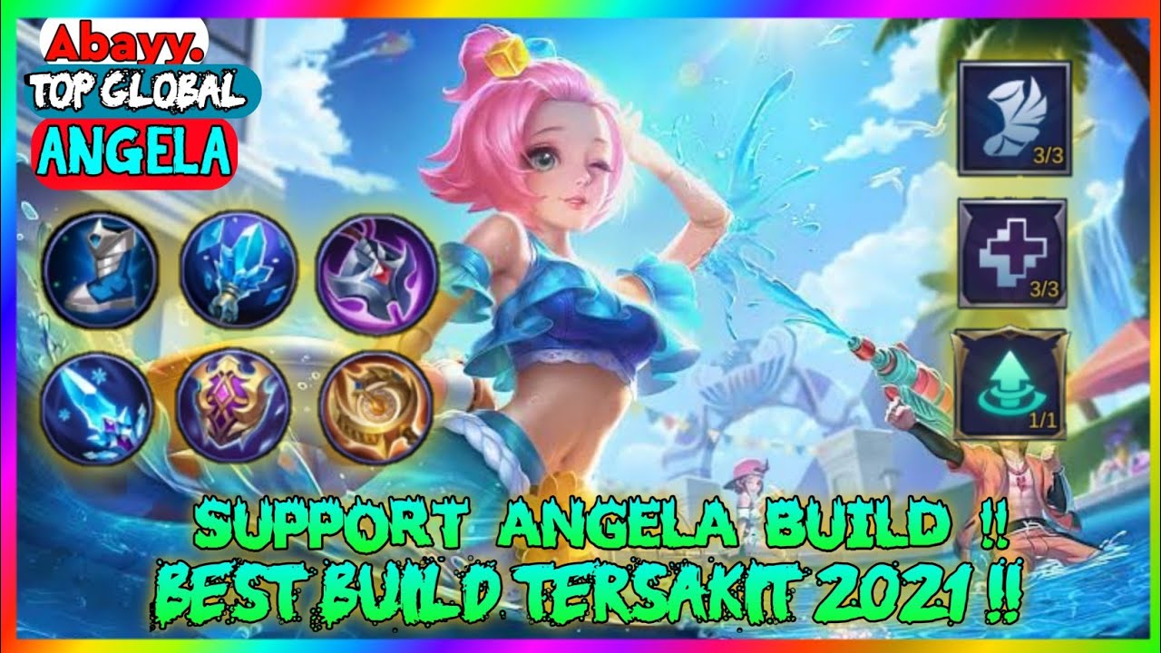 SUPPORT ANGELA BUILD! ITEM TERSAKIT TOP 1 GLOBAL 2021 BY Abayy ...