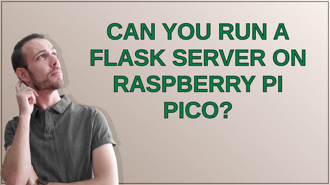 Raspberrypi: Can you run a flask server on Raspberry Pi Pico? - YouTube