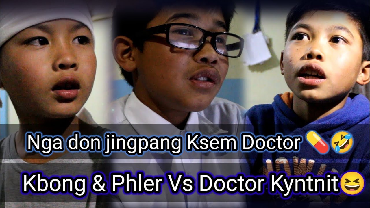 Don Jingpang ksem 🤣|| Kbong & Phler vs Doctor Kyntnit😆 || Comedy Video ...