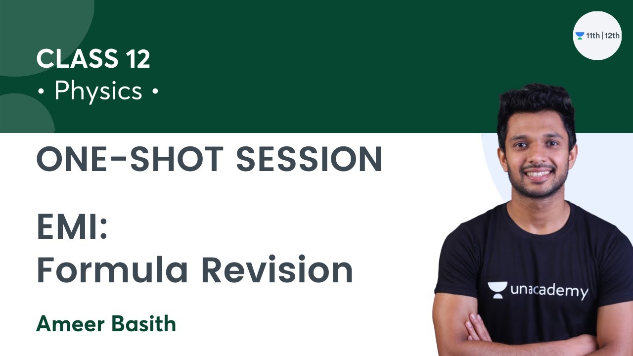 Class 12: One Shot | EMI | Formula Revision | Important MCQ | Unacademy ...