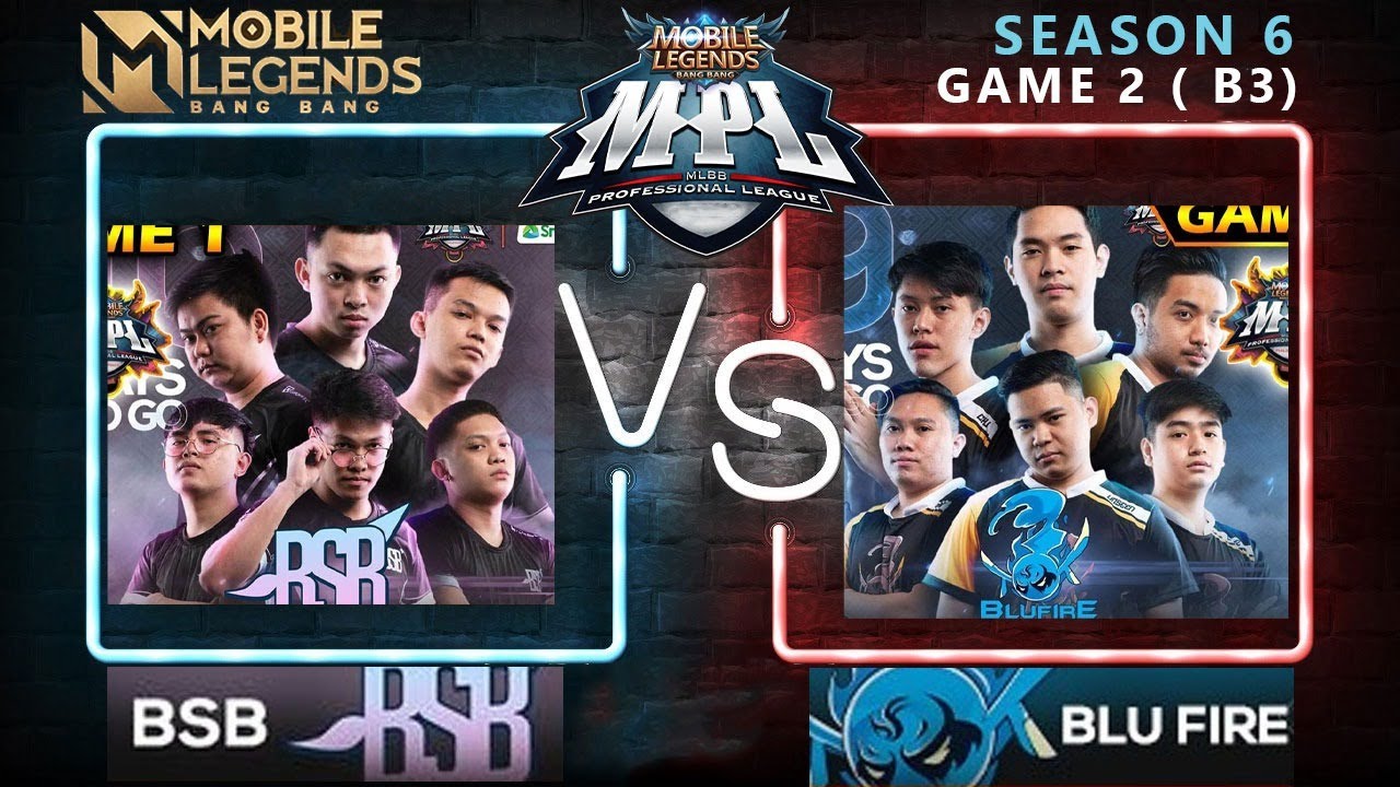 🛑[MLBB LIVE] BLU FIRE VS BSB ( GAME 2 ) B3 MPL-PH Season 6 - YouTube