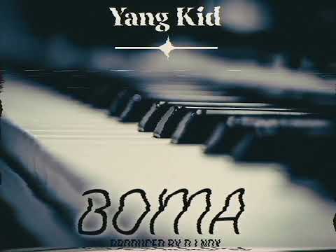 Yang Kid - Boma (Official Music Audio)