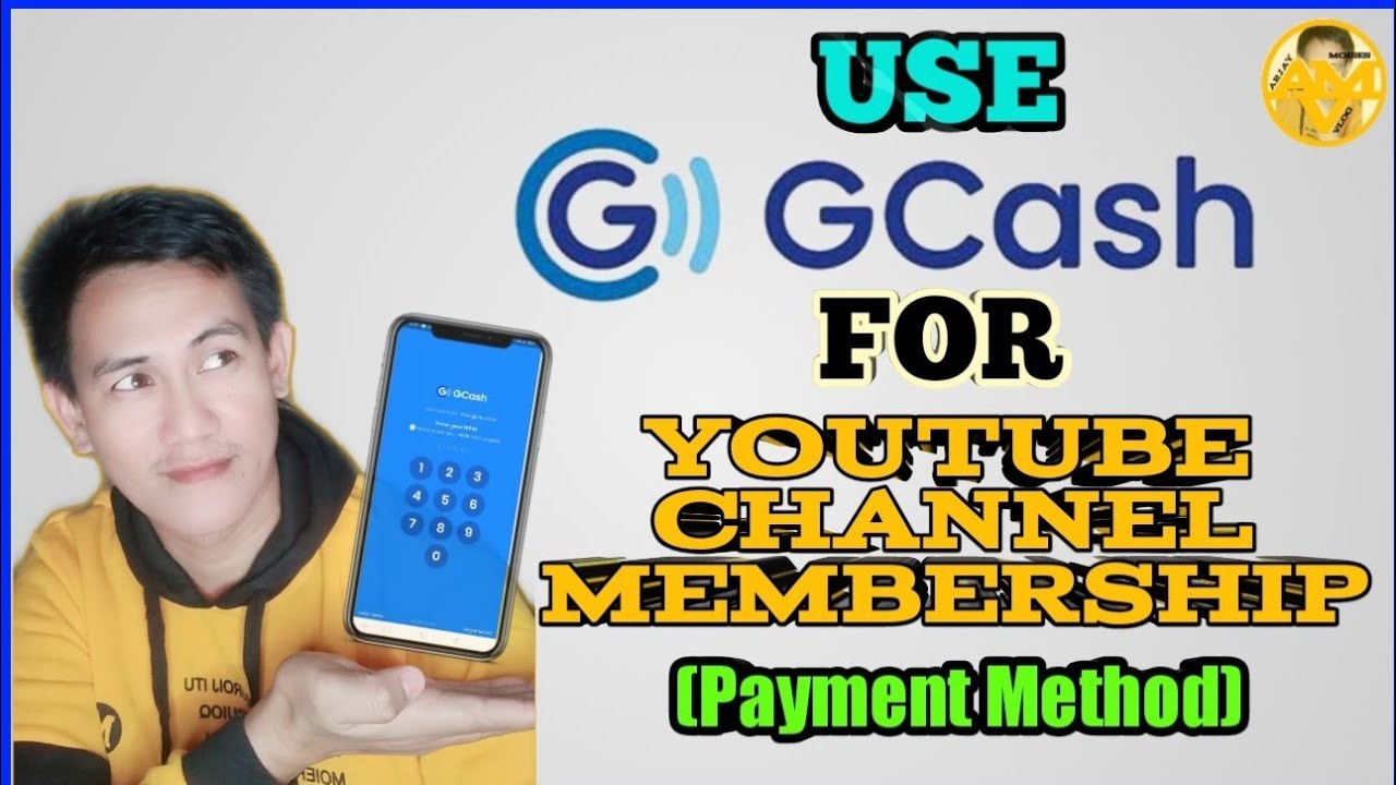 HOW TO USE GCASH FOR YOUTUBE CHANNEL MEMBERSHIP (PAYMENT METHOD) - YouTube
