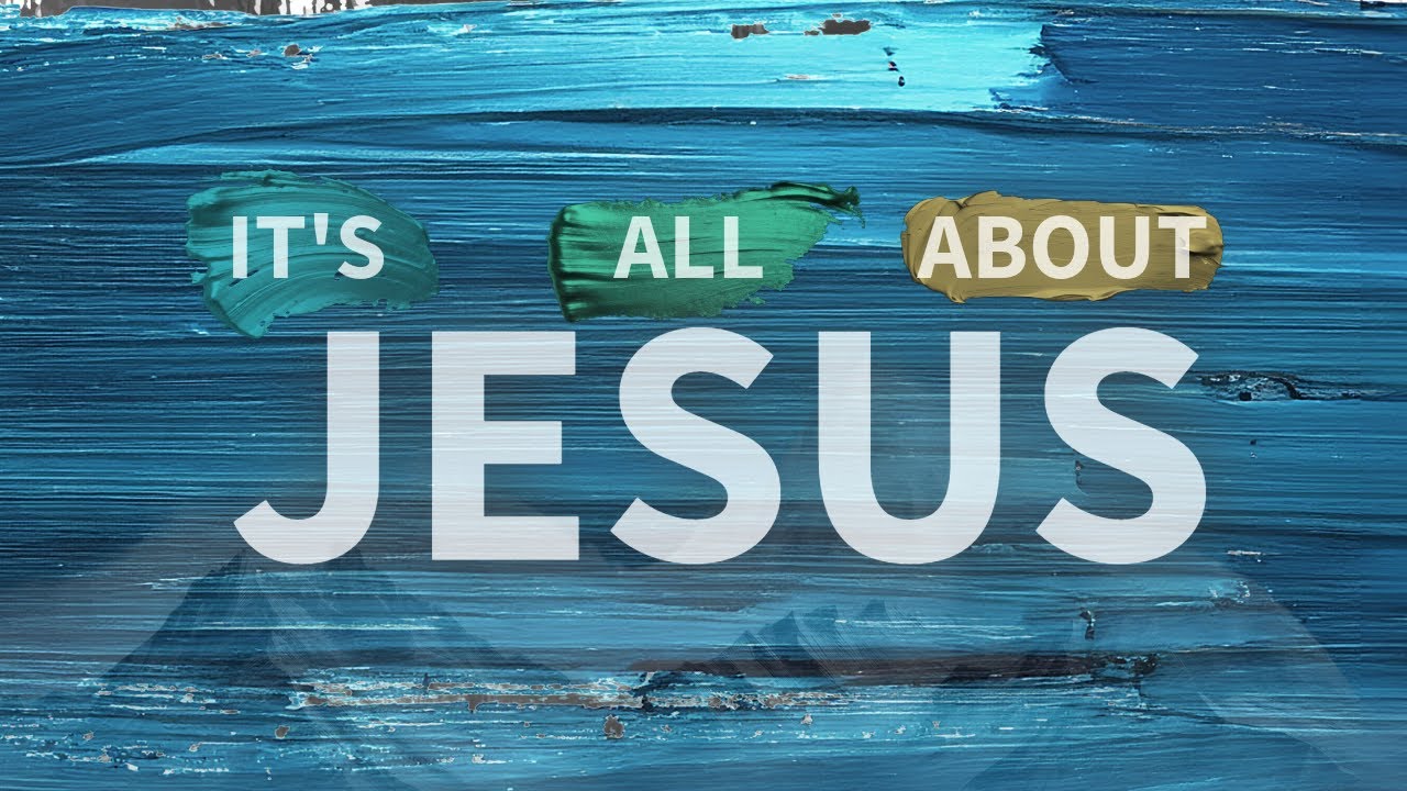 It's All About Jesus | Part 1 | Weekend Service - YouTube